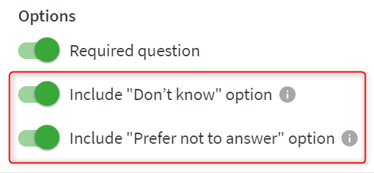 Don't Know and Prefer Not to Answer Choices – Survey Designer